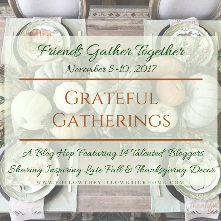 Thanksgiving Decor- Grateful Gatherings Blog Tour