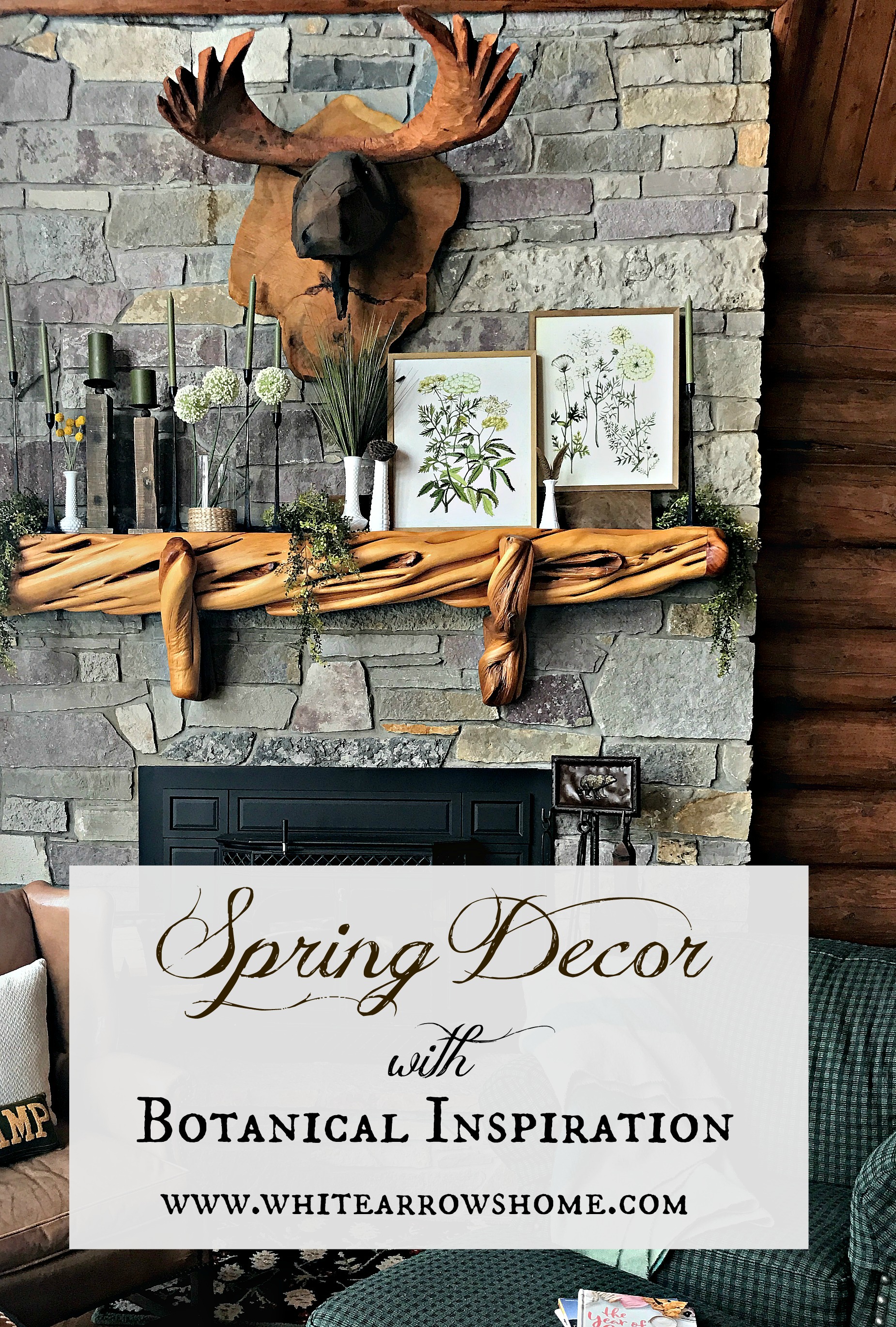 Spring Decor- How to Style a Mantel - Botanical Inspiration