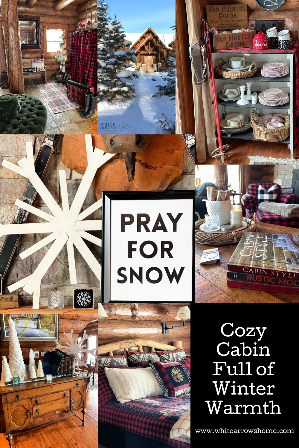 Cozy Cabin Full of Winter Warmth ~ White Arrows Home