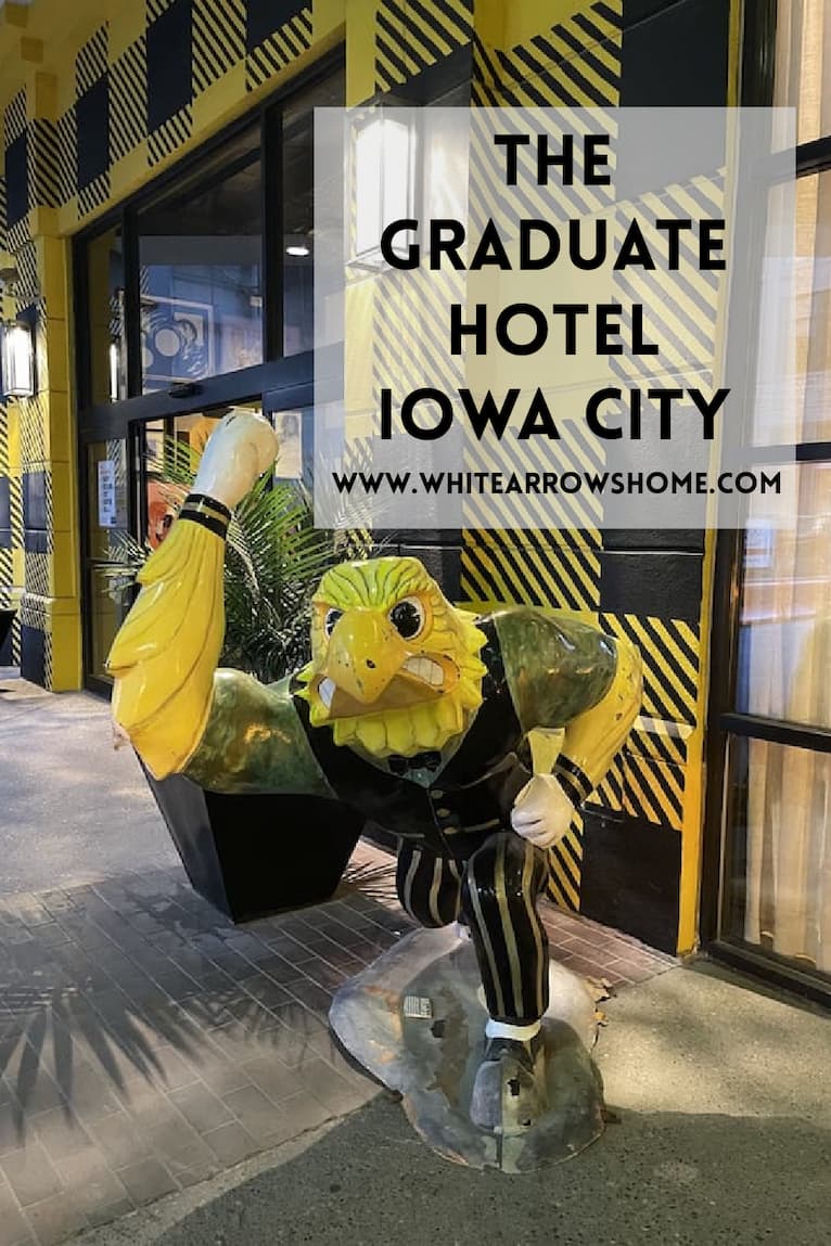 The Graduate Hotel- Iowa City, Iowa ~ White Arrows Home