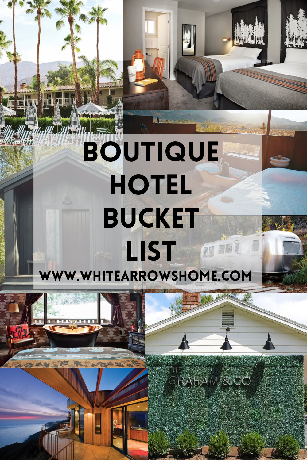 Boutique Hotels on my Bucket List ~ White Arrows Home