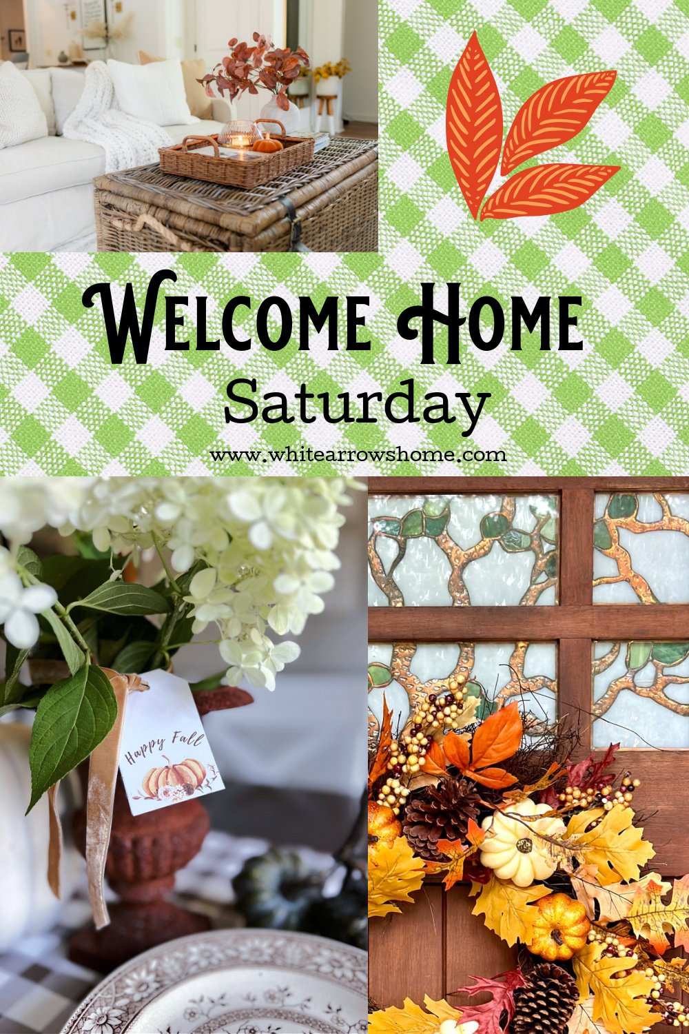Welcome Home Saturday with Southern Crush at Home ~ White Arrows Home